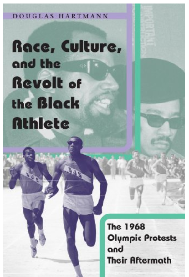 Athlete Activism from Black Power in 1968 to Black Lives Matter: An ...